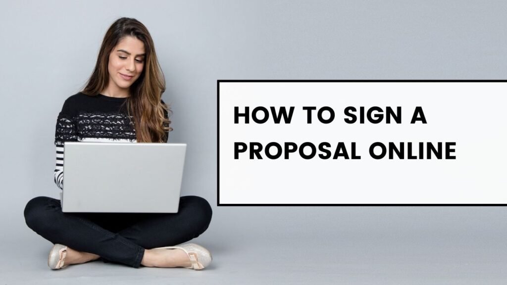 How To Sign A Proposal Online - Cool Slangs